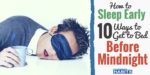 Sleep Before Midnight: 10 Ways to Get to Sleep Early