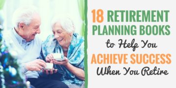 18 Retirement Planning Books to Help You Achieve Success When You Retire