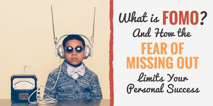 What is FOMO? How to Deal with the Fear of Missing Out