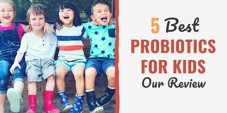 5 Best Probiotics for Kids -Get all the facts! | Develop Good Habits