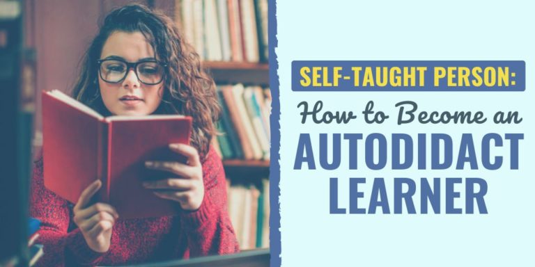Self-Taught Person: How to Become an Autodidact Learner | Develop Good Habits