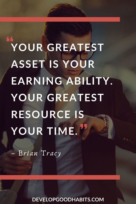 77 Time Management Quotes to Maximize Your Productivity | Develop Good ...