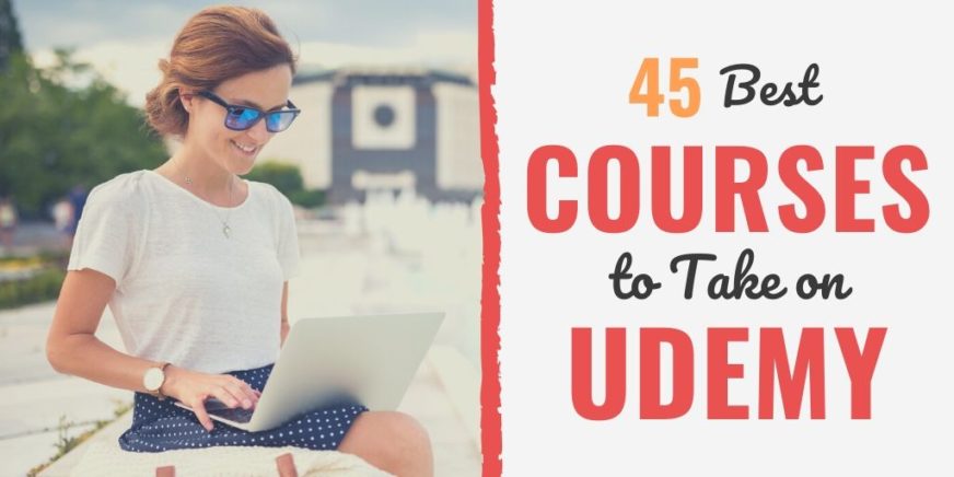 45 Best Courses to Take on Udemy for 2024