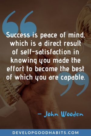31 John Wooden Quotes on Success & Leadership in 2024 | Develop Good Habits