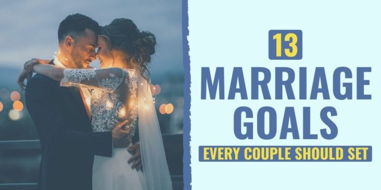 13 Marriage Goals Every Couple Should Set
