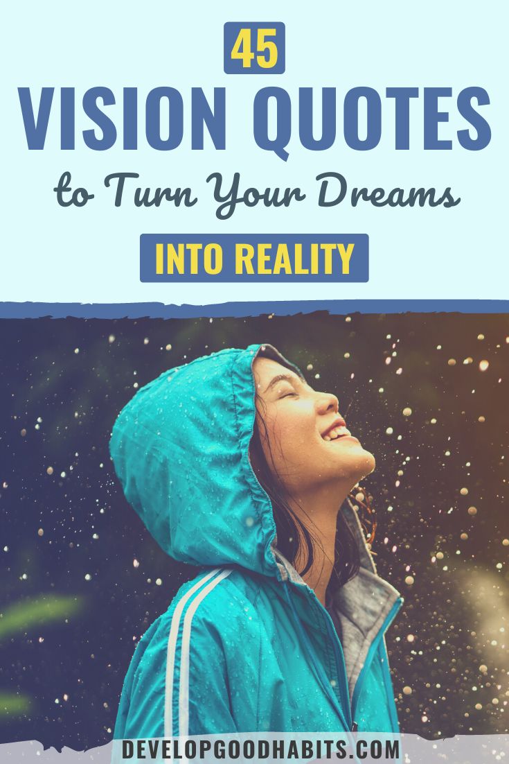 45 Vision Quotes to Turn Your Dreams into Reality | Develop Good Habits