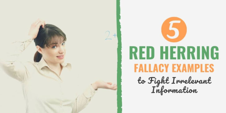 5 Red Herring Fallacy Examples to Fight Irrelevant Information ...