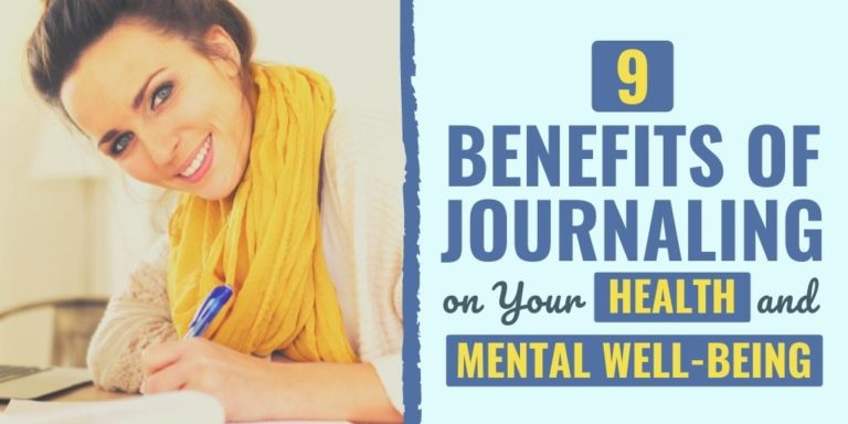 9 Benefits of Journaling on Your Health and Mental Well-Being | Develop ...