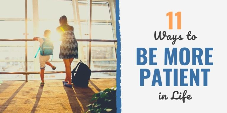 11 Ways to Be More Patient in Life
