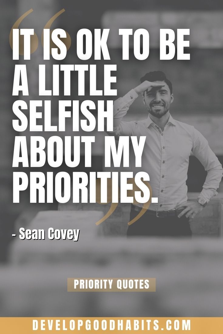 43 Priority Quotes to Focus on What’s Important in Life | Develop Good ...