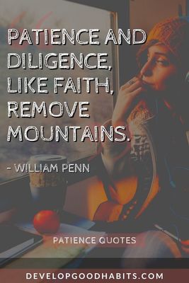 43 Patience Quotes to Inspire You Through Difficult Challenges ...