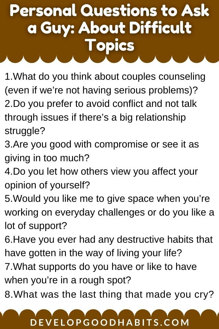 325 Personal Questions to Ask a Guy to Start a Deep Conversation ...