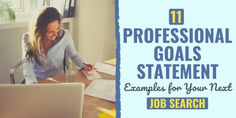 11 Professional Goals Statement Examples for Your Next Job Search ...