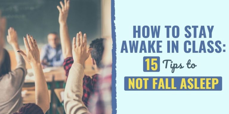 15 Steps to Stay Awake in Class or At School