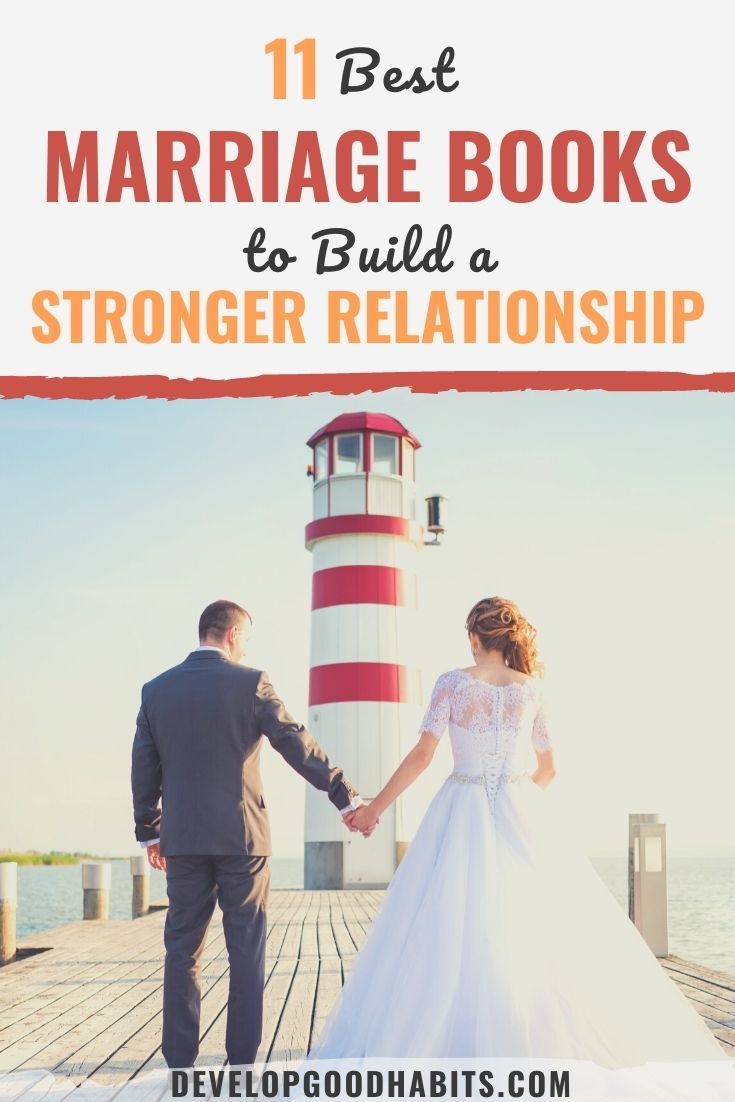11 Best Marriage Books to Build a Stronger Relationship