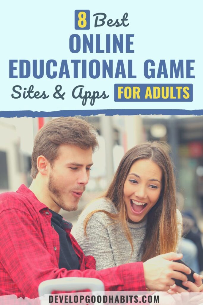 8 Best Online Educational Game Sites & Apps for Adults | Develop Good ...