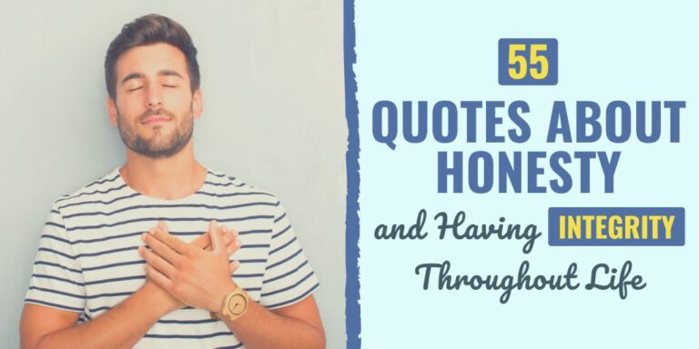 55 Quotes About Honesty and Having Integrity Throughout Life | Develop ...