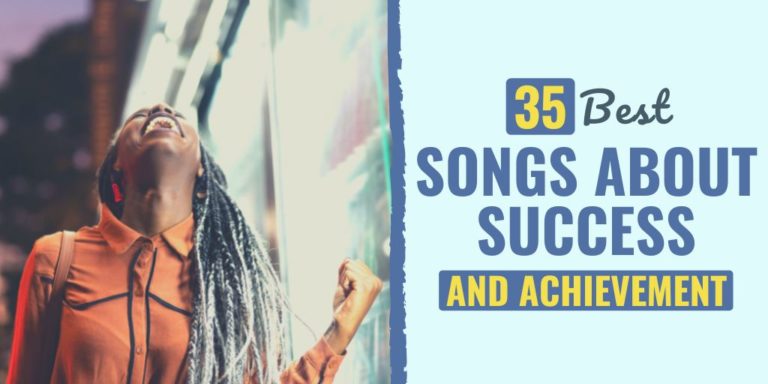35 Best Songs About Success and Achievement [2024 Update] | Develop ...