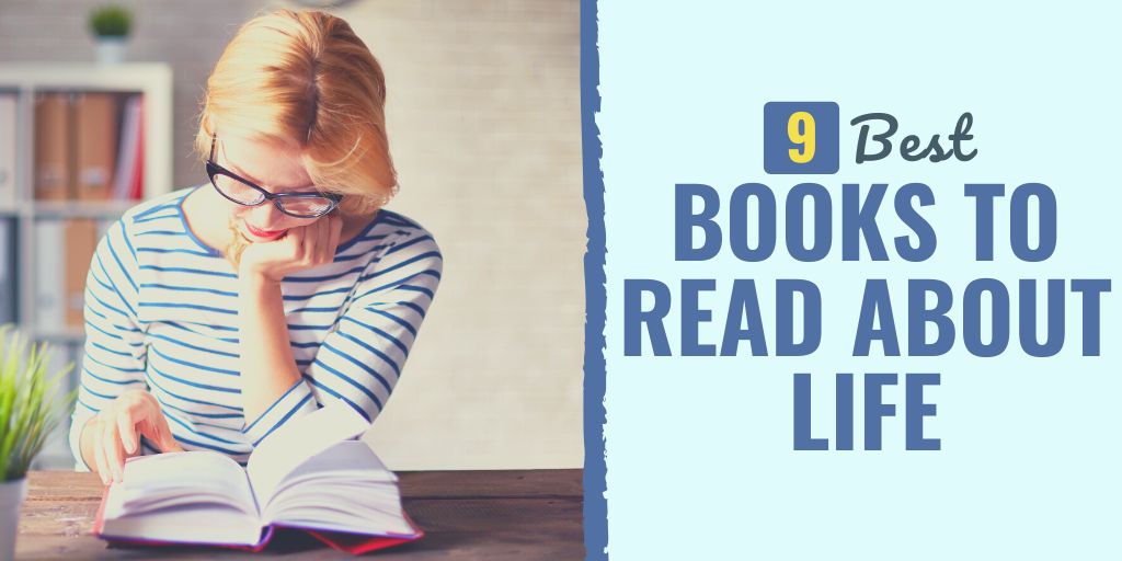 9 Best Books to Read About Life in 2024
