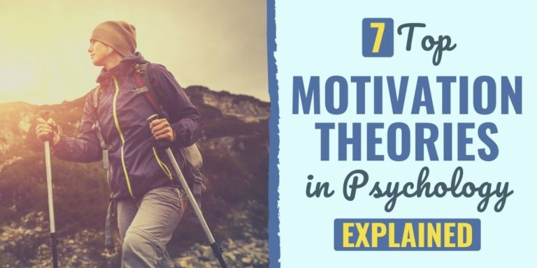 7 Top Motivation Theories in Psychology Explained | Develop Good Habits