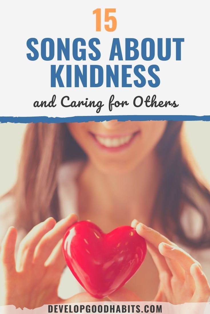 15 Songs About Kindness and Caring for Others