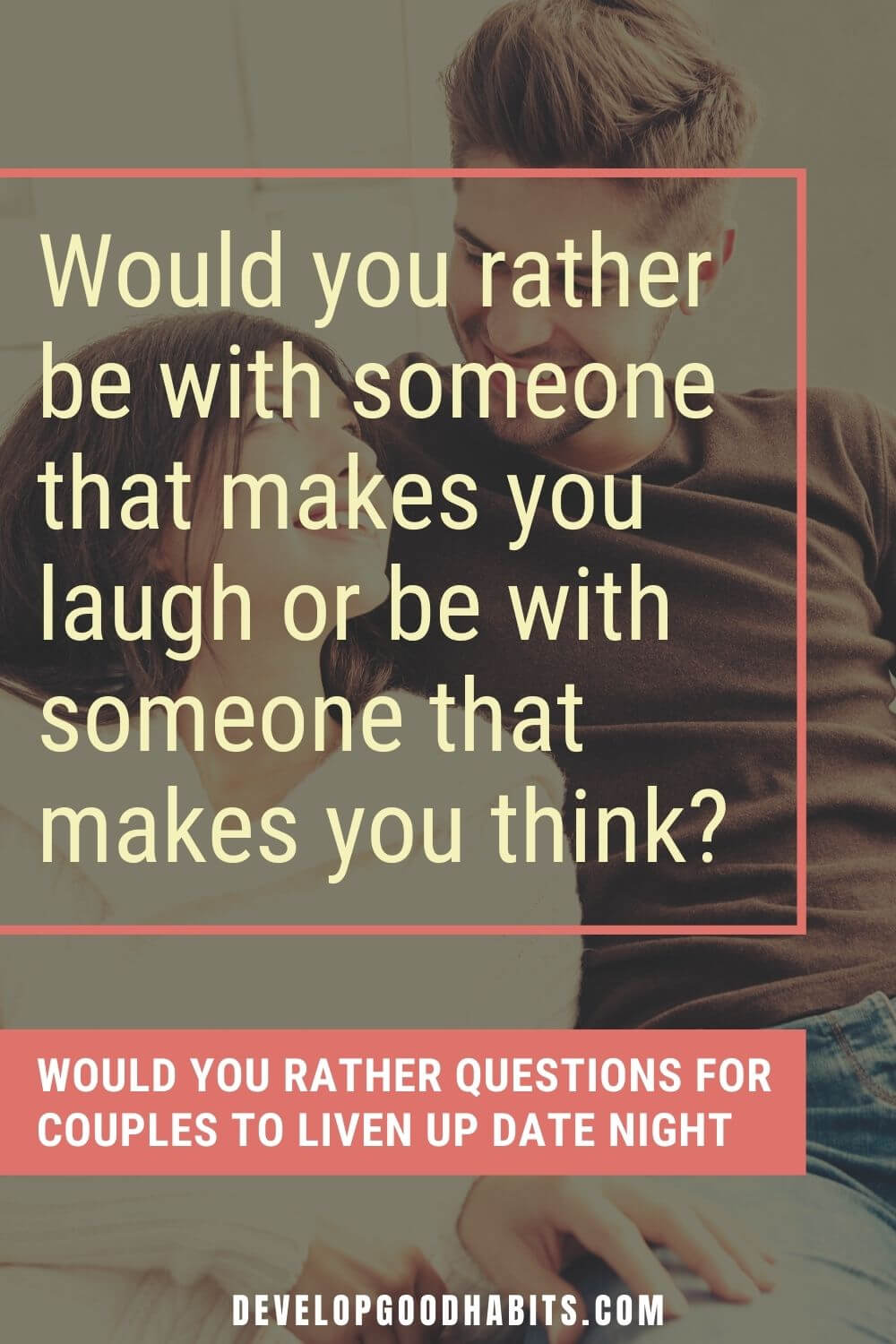 101 Would You Rather Questions for Couples -Liven Up Date Night ...