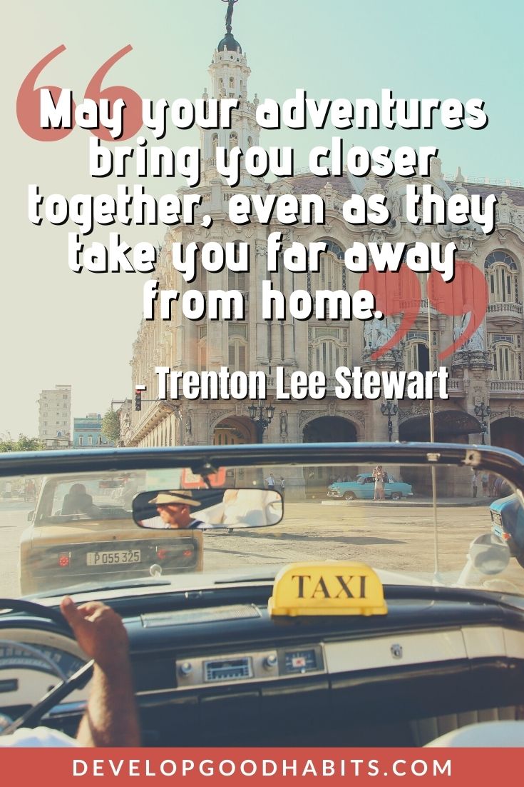 51 Best Travel Quotes to Inspire Your Next Adventure | Develop Good Habits