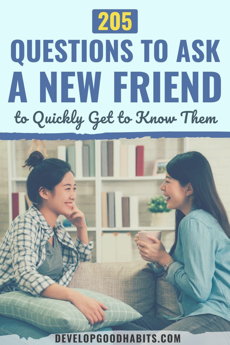 205 Questions to Ask a New Friend to Quickly Get to Know Them – Self ...
