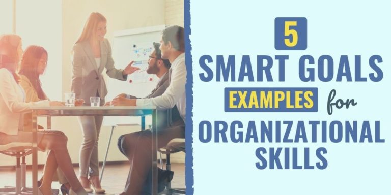 5 SMART Goals Examples for Organizational Skills | Develop Good Habits