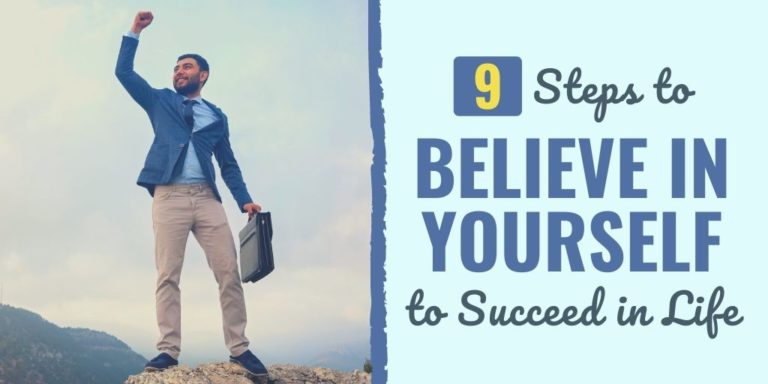 9 Steps to Believe in Yourself to Succeed in Life | Develop Good Habits