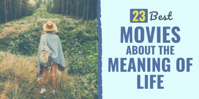 23 Best Movies About the Meaning of Life | Develop Good Habits