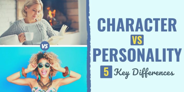 Character VS Personality: 7 Key Differences | Develop Good Habits