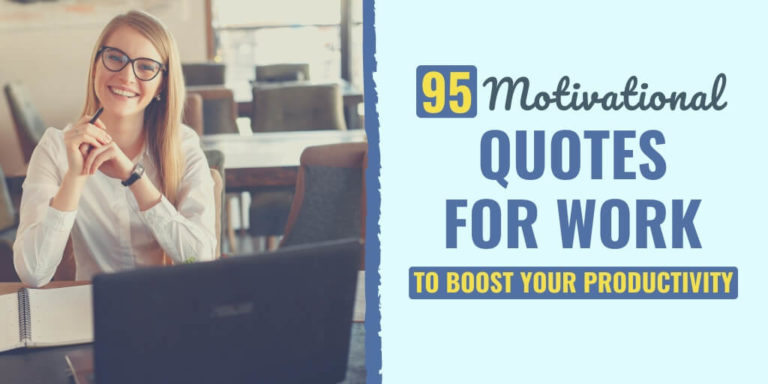 95 Motivational Quotes for Work to Boost Your Productivity | Develop ...