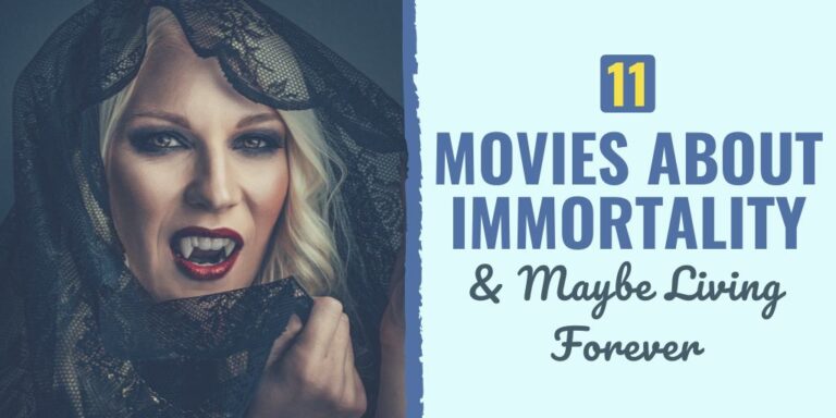 11 Best Movies About Immortality & Maybe Living Forever | Develop Good ...