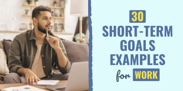 30 Short-Term Goals Examples for Work in 2024 | Develop Good Habits