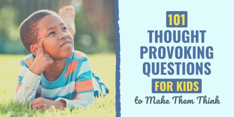 101 Thought Provoking Questions for Kids to Make Them Think | Develop ...
