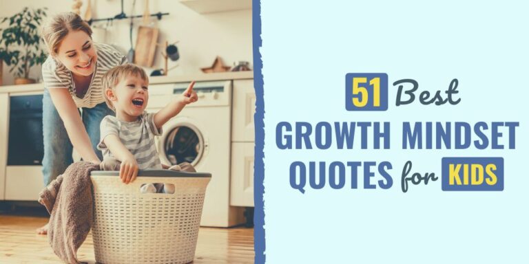 51 Best Growth Mindset Quotes for Kids | Develop Good Habits