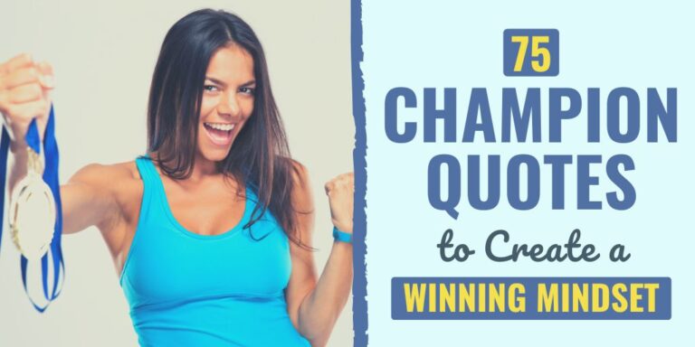 75 Inspirational Champion Quotes to Create a Winning Mindset | Develop ...