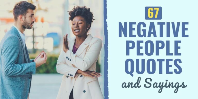 67 Negative People Quotes and Sayings | Develop Good Habits