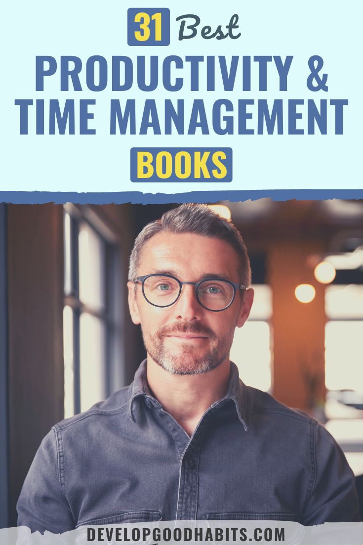 31 Best Productivity & Time Management Books [2024 Update]