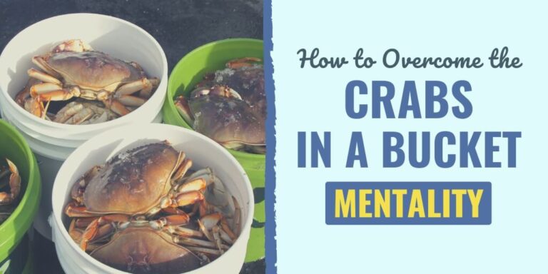 How to Overcome the Crabs in a Bucket Mentality | Develop Good Habits