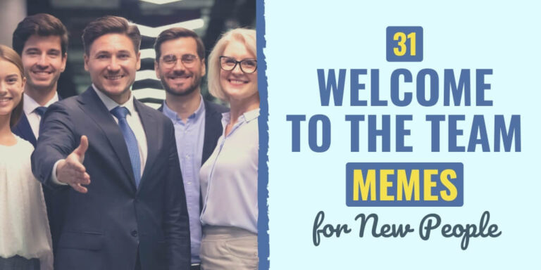 31 Welcome to the Team Memes for New People | Develop Good Habits