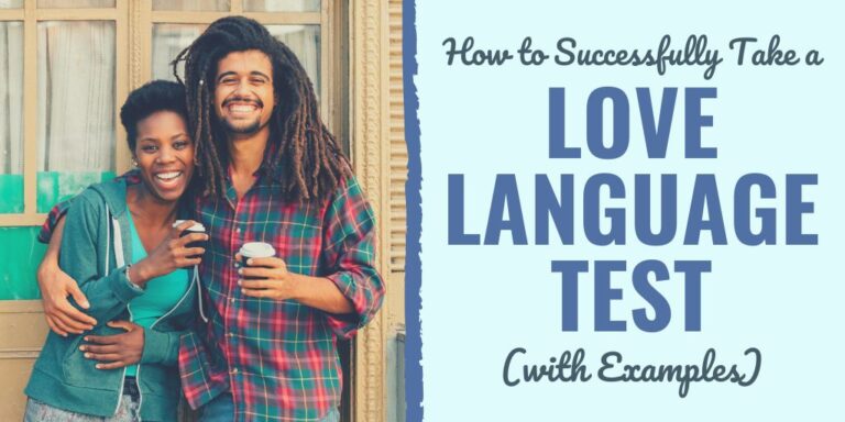 How to Successfully Take a Love Language Test (with Examples) | Develop ...