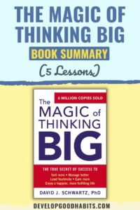 The Magic of Thinking Big Book Summary (5 Lessons) | Develop Good Habits