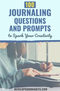 100 Journaling Questions and Prompts to Spark Your Creativity | Develop ...