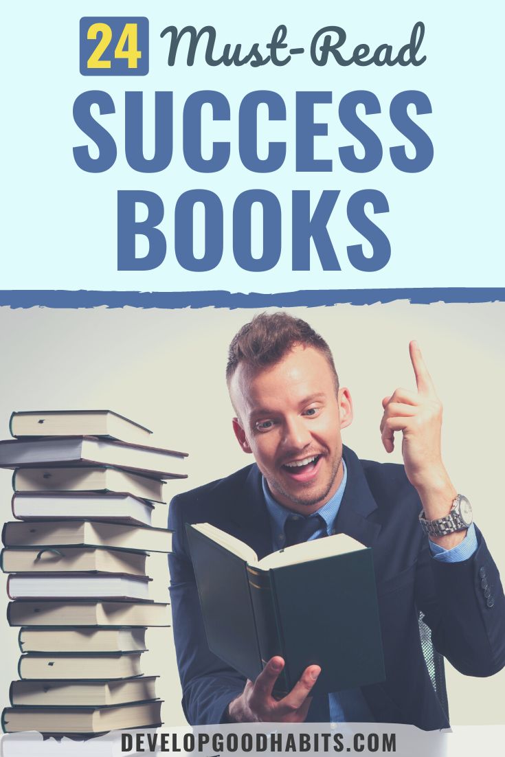 24 Must-Read Success Books to Get More From Life