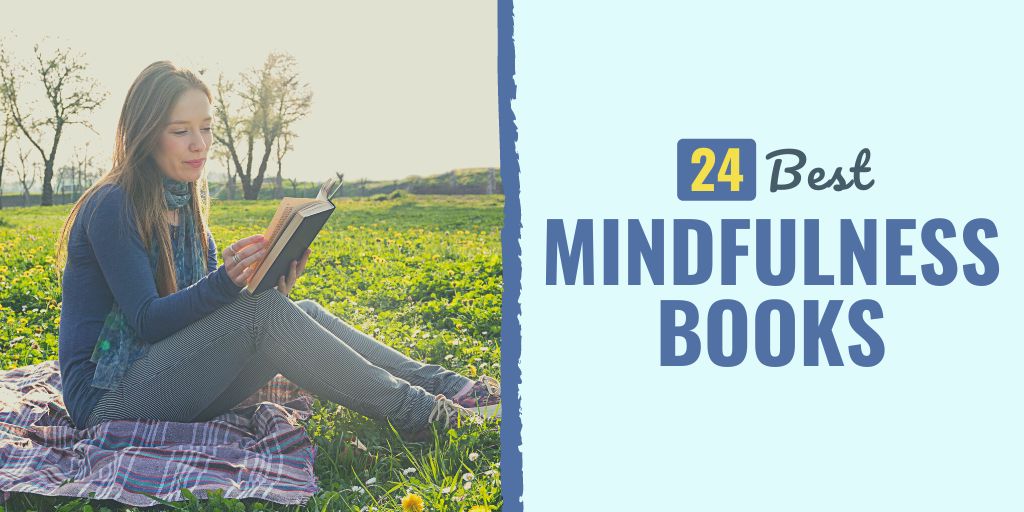 24 Best Mindfulness Books to Find Your Inner Peace | Develop Good Habits