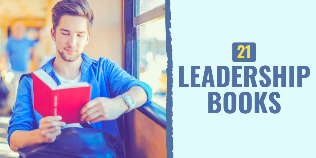 21 Best Leadership Books to Advance Your Career | Develop Good Habits
