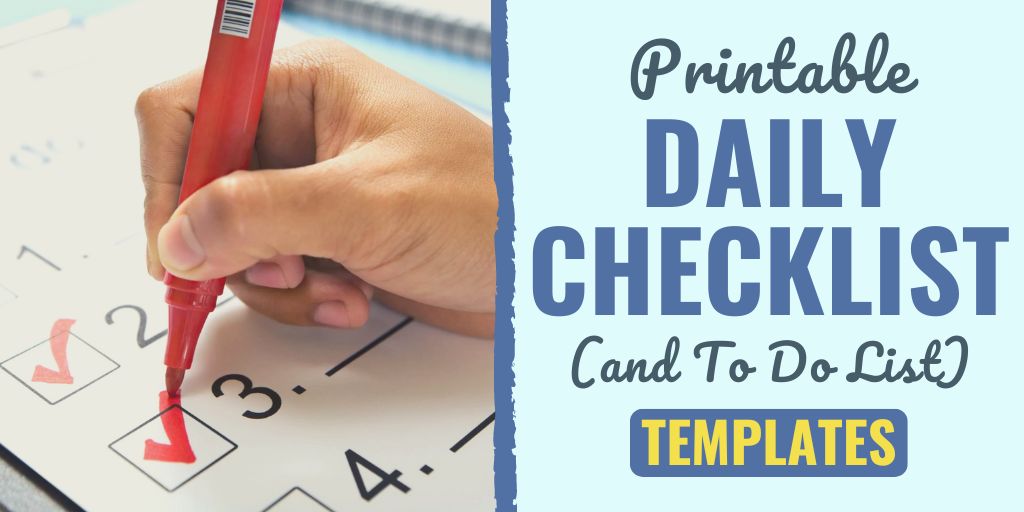 28 Printable Daily Checklist (and To Do List) Templates | Develop Good ...