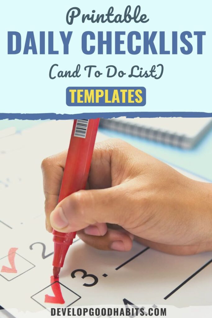 28 Printable Daily Checklist (and To Do List) Templates | Develop Good ...